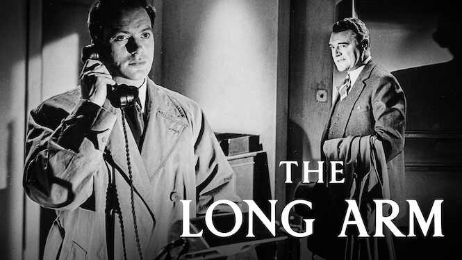 The Long Arm (1956) - Netflix | Flixable